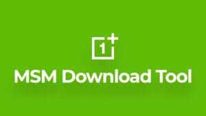 How to use MSM Download Tool for OnePlus Devices - XiaomiTime